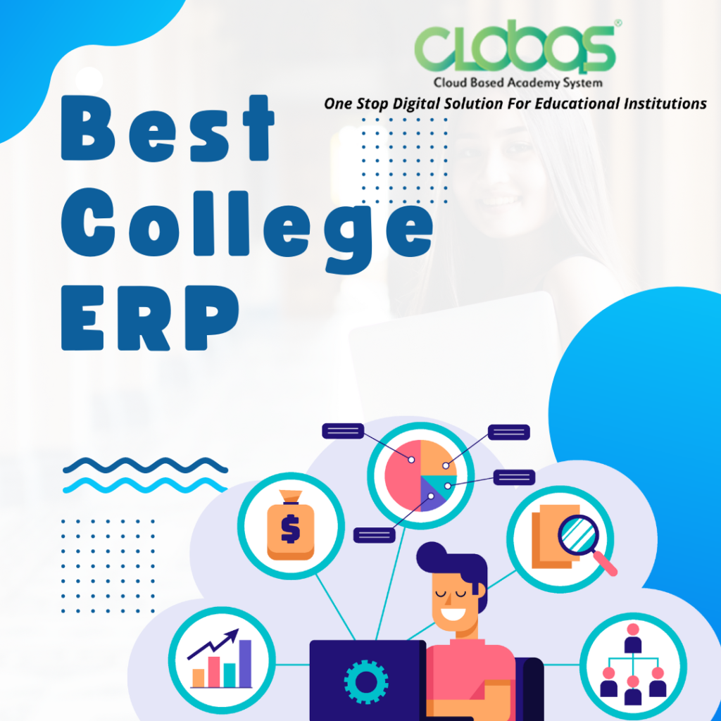 Empowering Educational Institutions With The Best College ERP