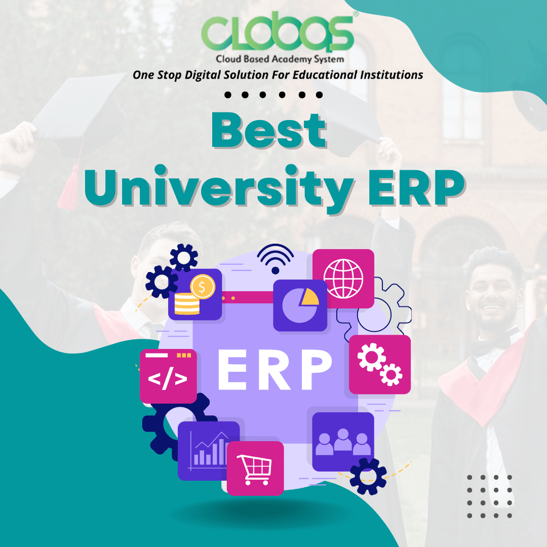 Best University ERP | Clobas - Streamline Campus Operations Efficiently